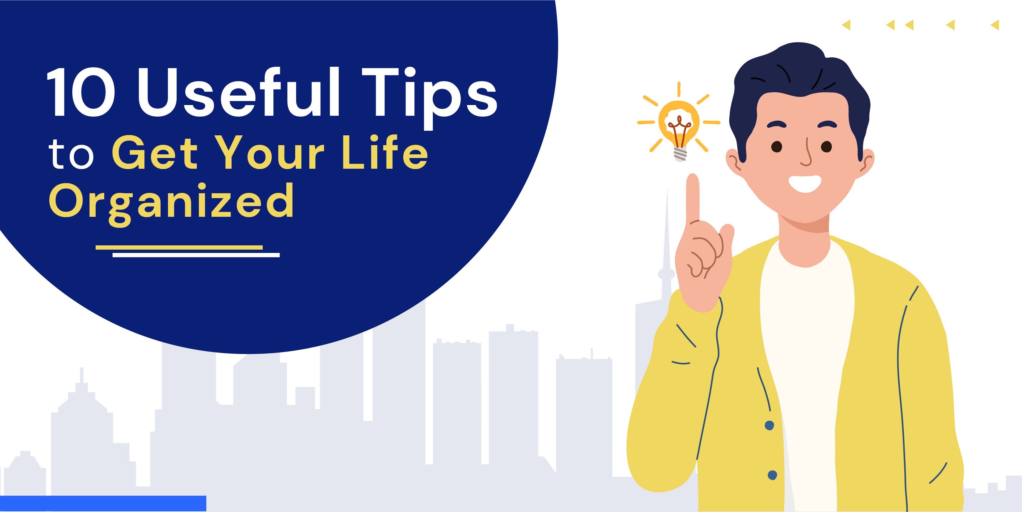10 Great Ways To Organize And Declutter Your Life